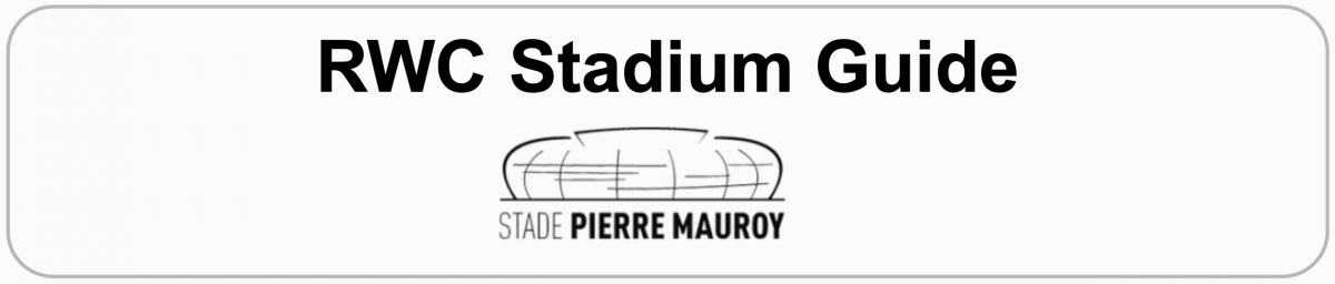 Rugby World Cup Stadium Guide: STADE PIERRE MAUROY, LILLE - World Rugby ...